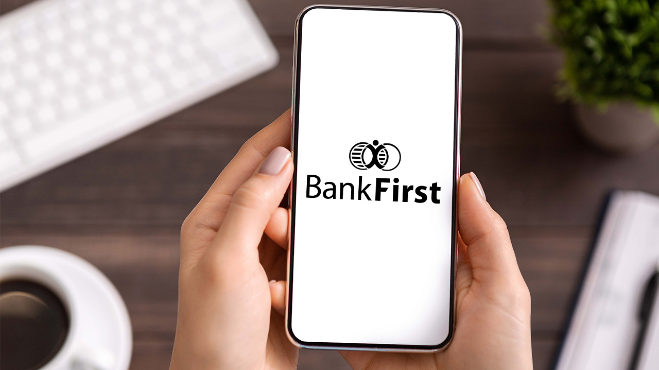 Mobile Banking - Bank First